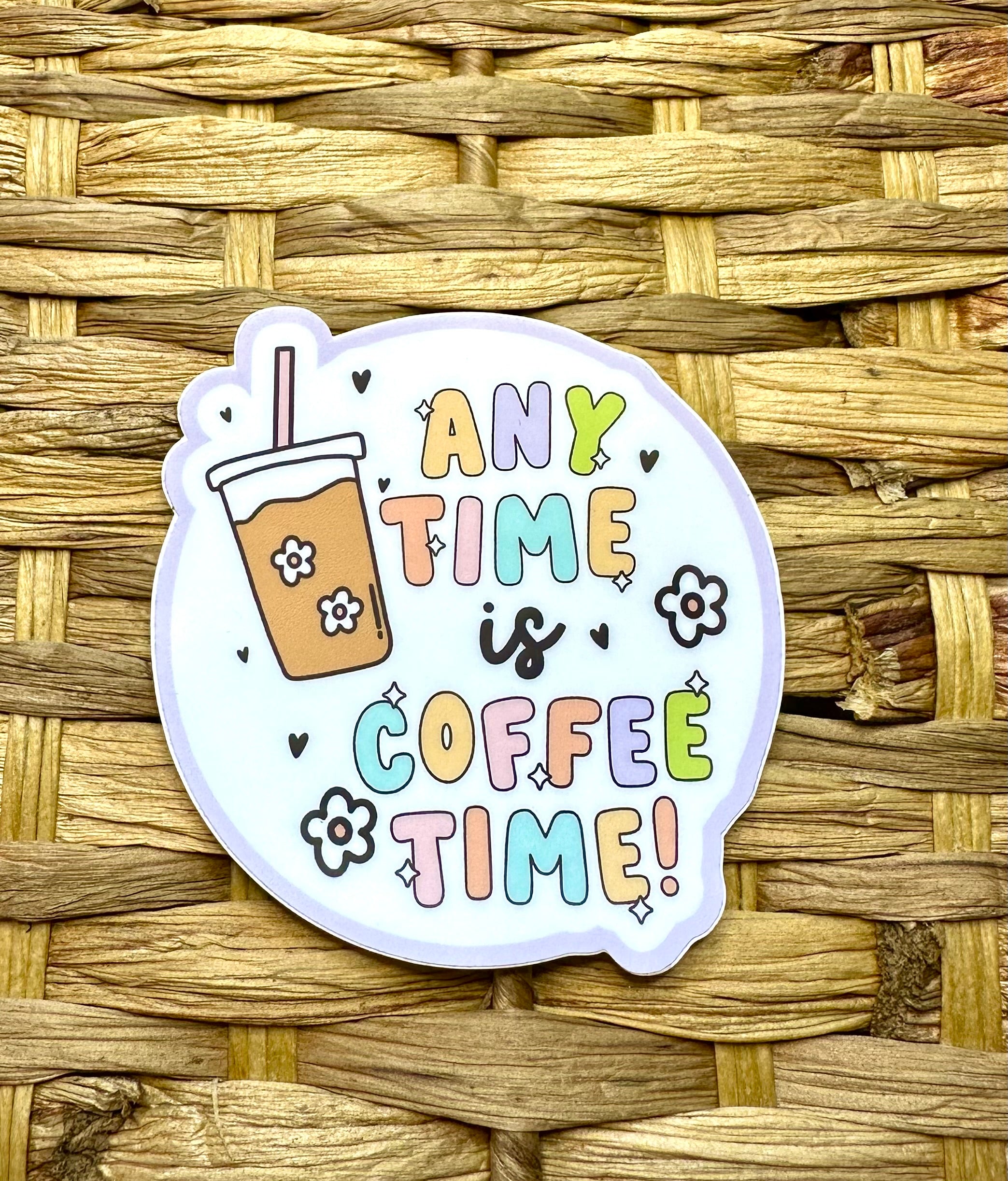 Any Time is Coffee Time – Hola Sunshine